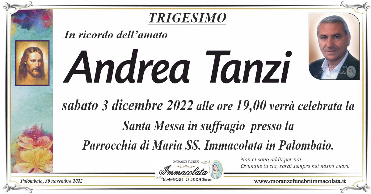 TRIGESIMO ANDREA TANZI » Onoranze Funebri Immacolata